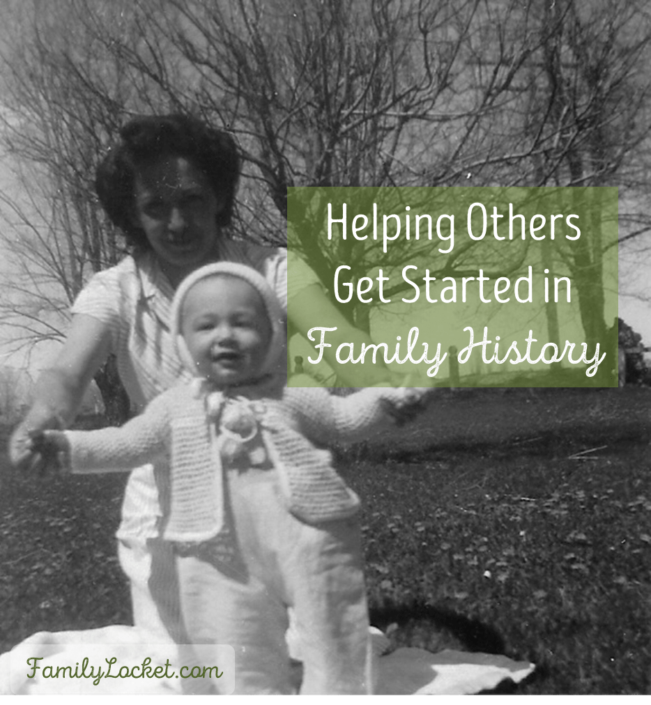 Helping Others Get Started in Family History – Family Locket