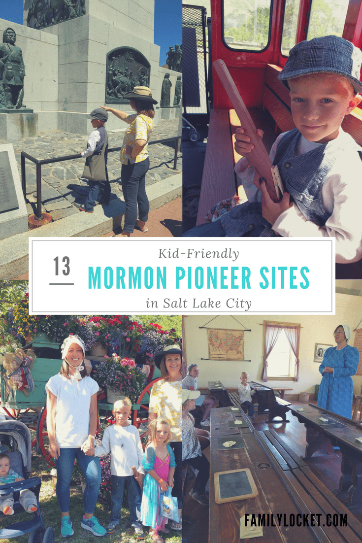 13 Kid-Friendly Mormon Pioneer Sites in Salt Lake City – Family Locket