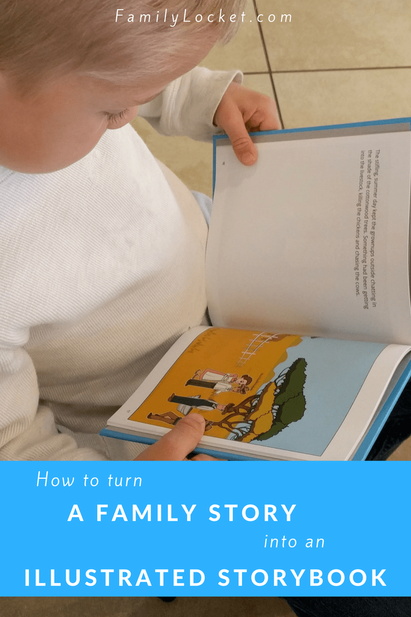 How To Turn A Family Story Into An Illustrated Storybook Family Locket how-to-turn-a-family-story-into-an-illustrated-storybook-family-locket