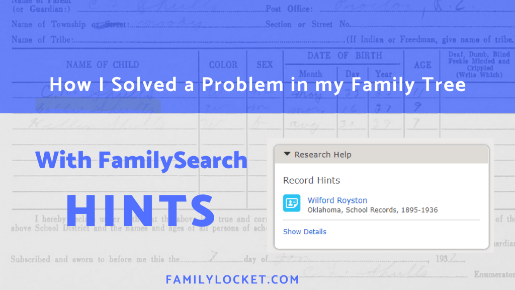 The Value of Family Search Hints – Family Locket