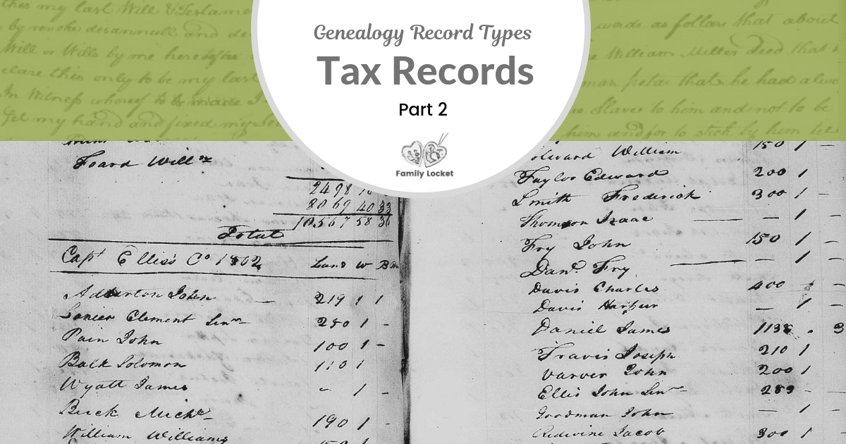 Back to the Basics with Tax Records: Part 2 – Family Locket