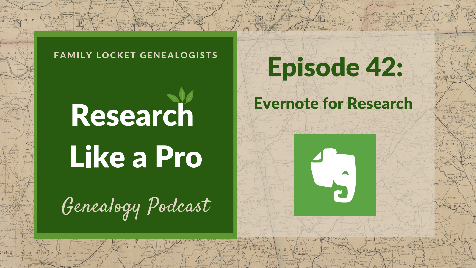 RLP 42: Evernote for Research – Family Locket