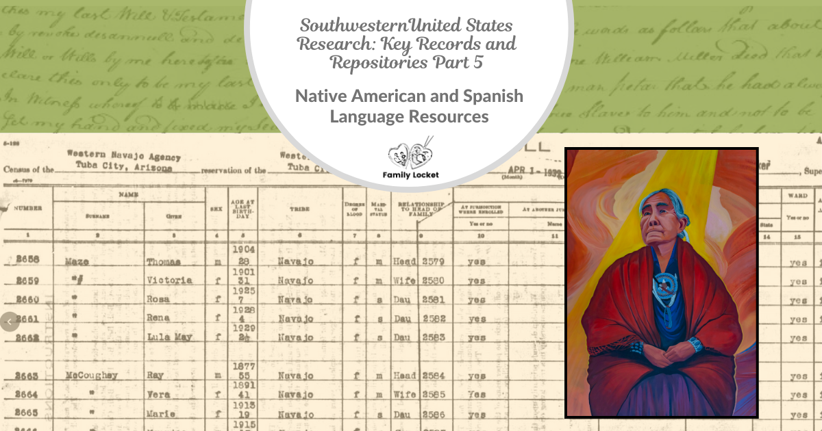 Southwestern United States Research: Key Records and Repositories Part ...