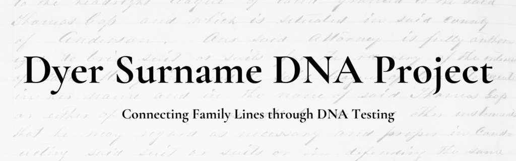 Dyer Surname DNA Project – Family Locket