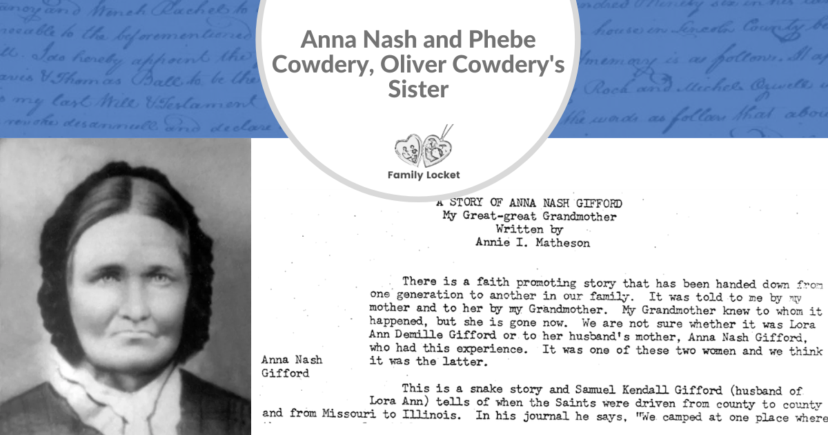 Anna Nash and Phebe Cowdery, Oliver Cowdery’s Sister – Family Locket