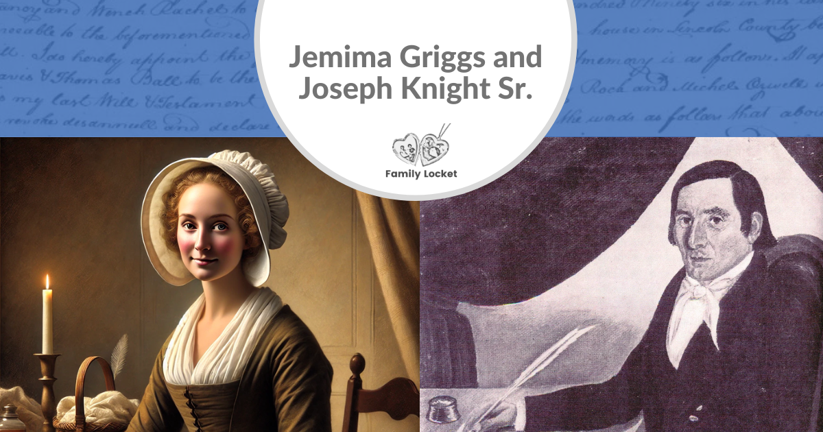 Jemima Griggs and Joseph Knight Sr. – Family Locket