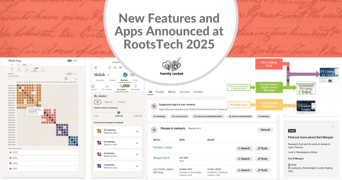 New Features and Apps Announced at RootsTech 2025 – Family Locket