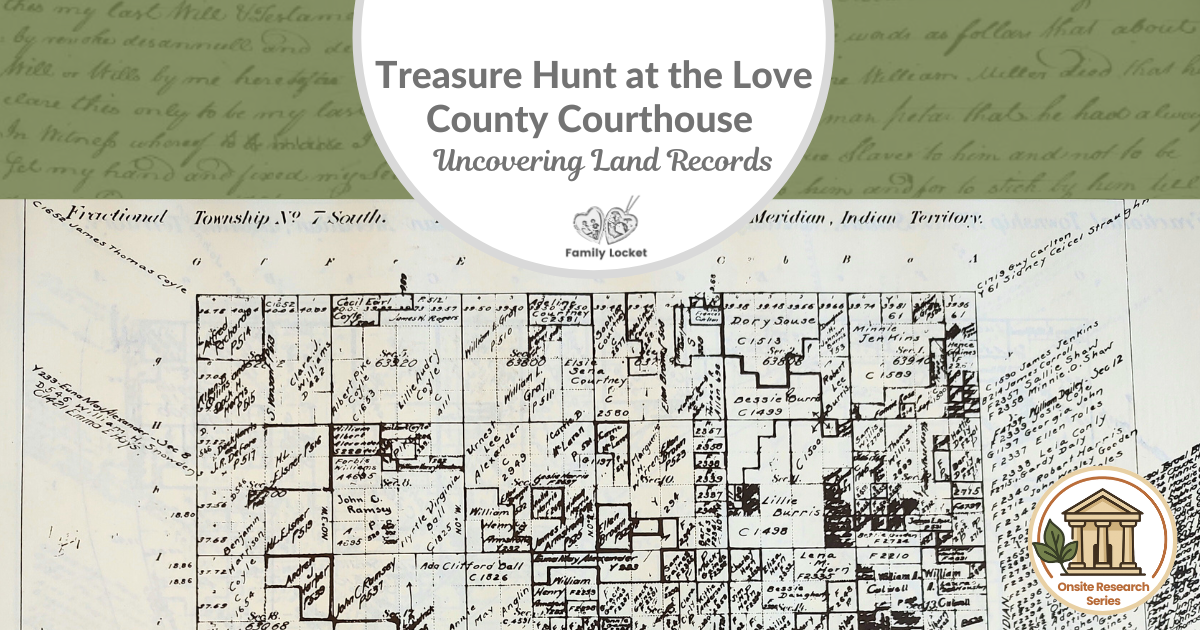 Treasure Hunt at the Love County Courthouse: Uncovering Land Records ...