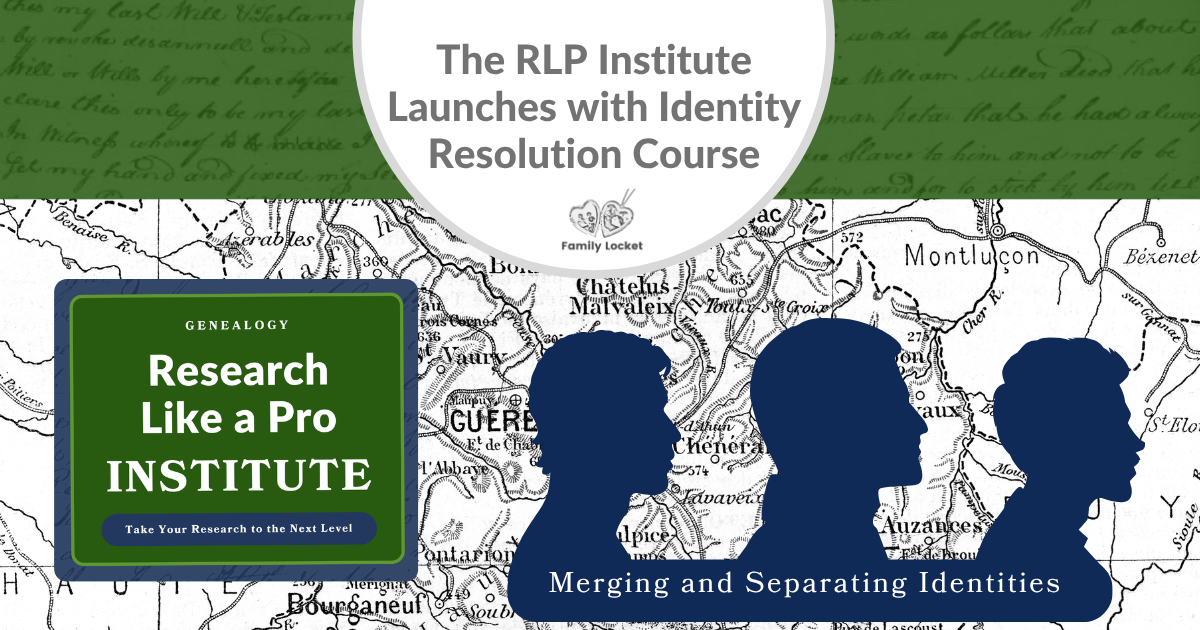 The RLP Institute Launches with Identity Resolution Course – Family Locket