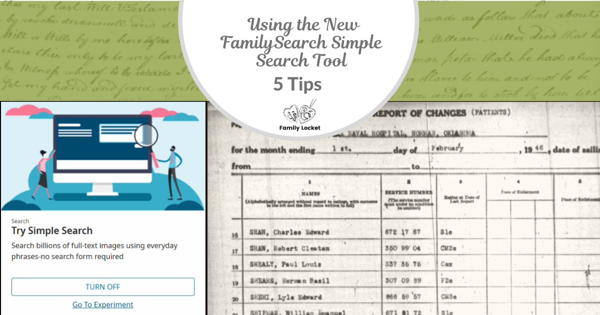 Tips for Using the New FamilySearch Simple Search Tool – Family Locket